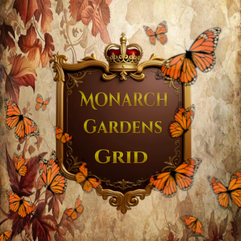 Monarch Gardens Grid